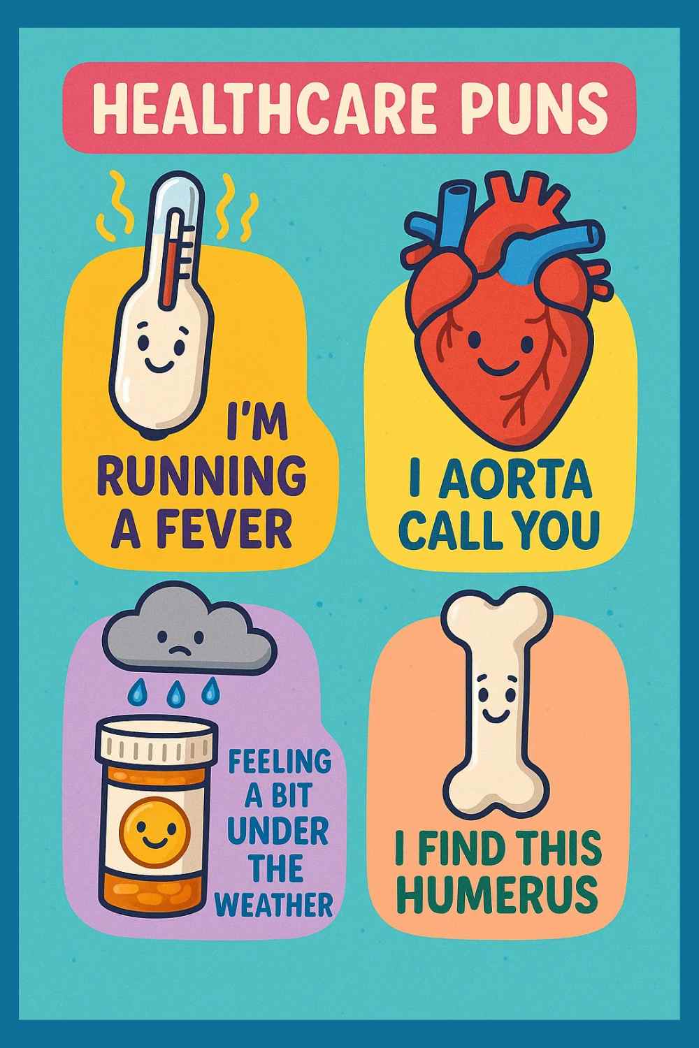 145 Healthcare Puns That Are Just What the Doctor Ordered!